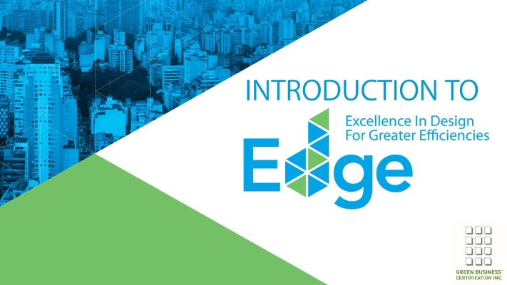 EDGE - Excellence in Design for Greater Efficiencies